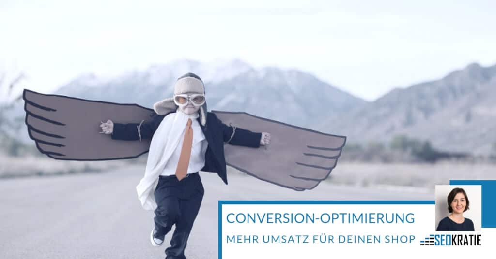 Conversion-Optimierung: Tipps & Maßnahmen für Deinen Shop