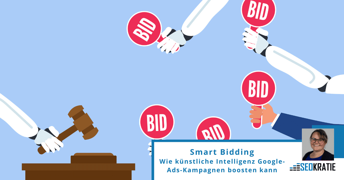 Smart Bidding: Performance Booster für Deine Kampagnen